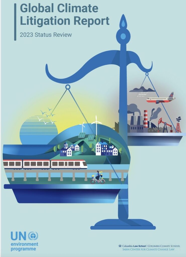 The Status of Global Climate Litigation: Tracking the Evolution of ...